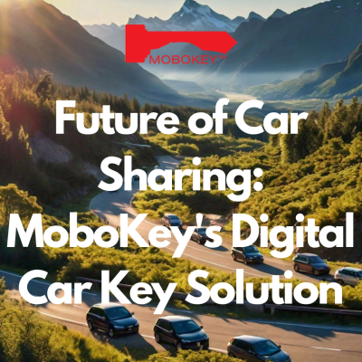 Unlock future of Car Sharing: MoboKey's Digital Car Key Solution