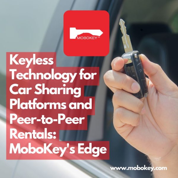 Peer-to-peer car sharing using MoboKey - MoboKey